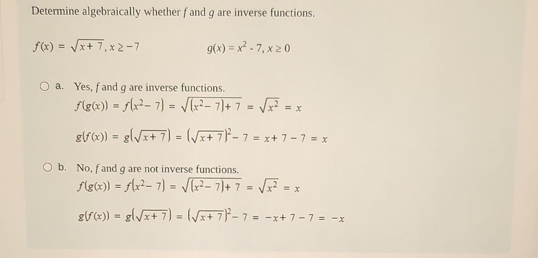 Solved Determine algebraically whether f and g are inverse | Chegg.com