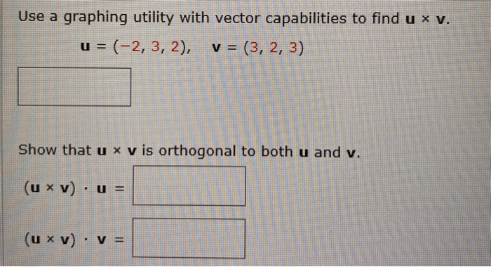 Solved Use a graphing utility with vector capabilities to | Chegg.com