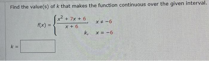 Solved Find the value(s) of k that makes the function | Chegg.com