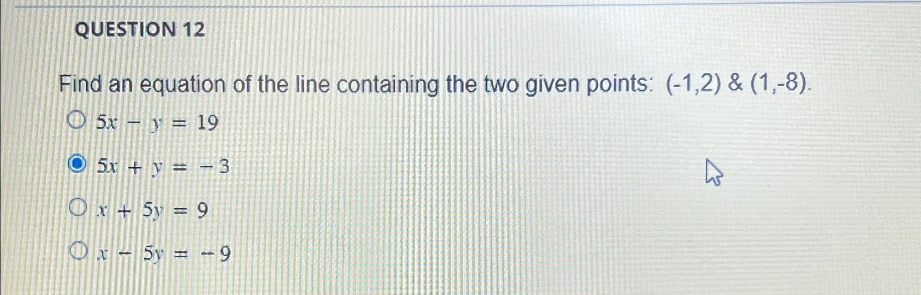 Solved Find an equation of the line containing the two given | Chegg.com