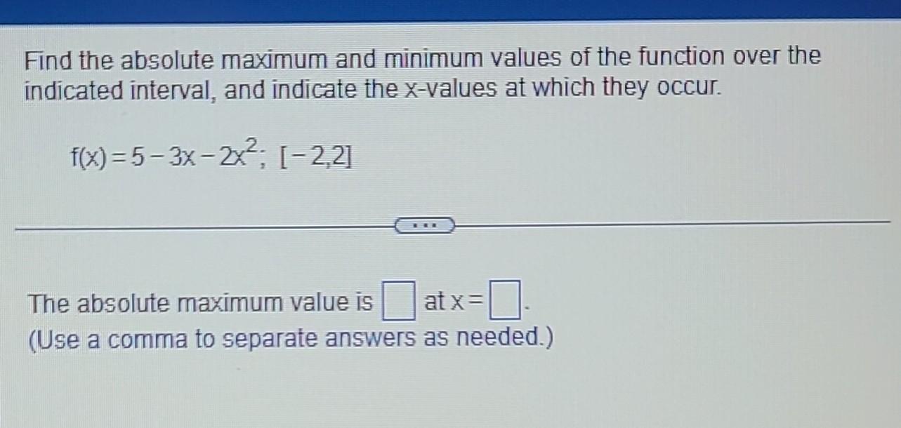 Solved Find the absolute maximum and minimum values of the | Chegg.com