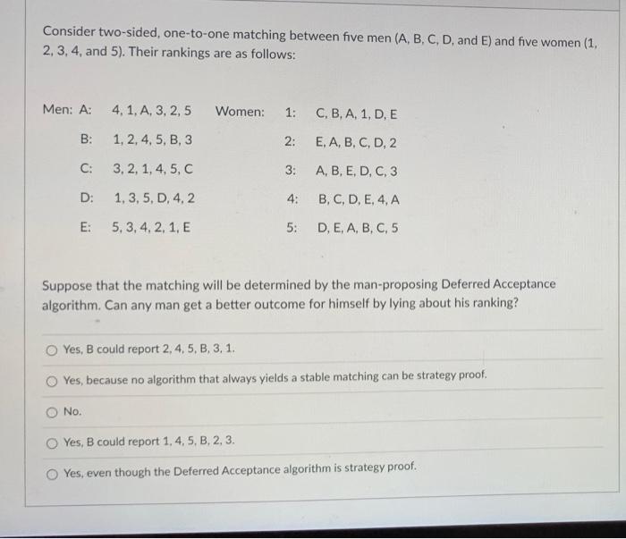 Solved Consider two-sided, one-to-one matching between five | Chegg.com