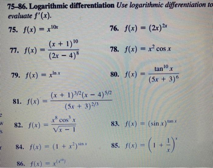 Solved 75–86. Logarithmic differentiation Use logarithmic | Chegg.com
