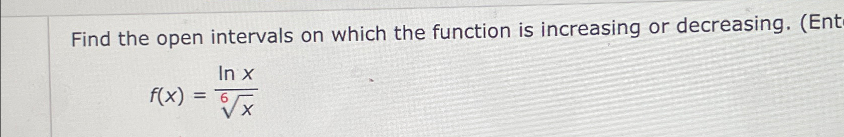 Solved Find the open intervals on which the function is | Chegg.com