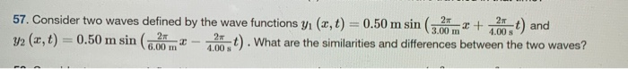 Solved 57. Consider two waves defined by the wave functions | Chegg.com