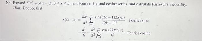 Solved 7. Use the results from Problem N4 below to find (a) | Chegg.com