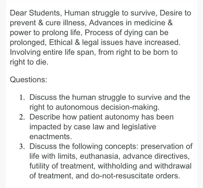 Solved Dear Students, Human struggle to survive, Desire to | Chegg.com