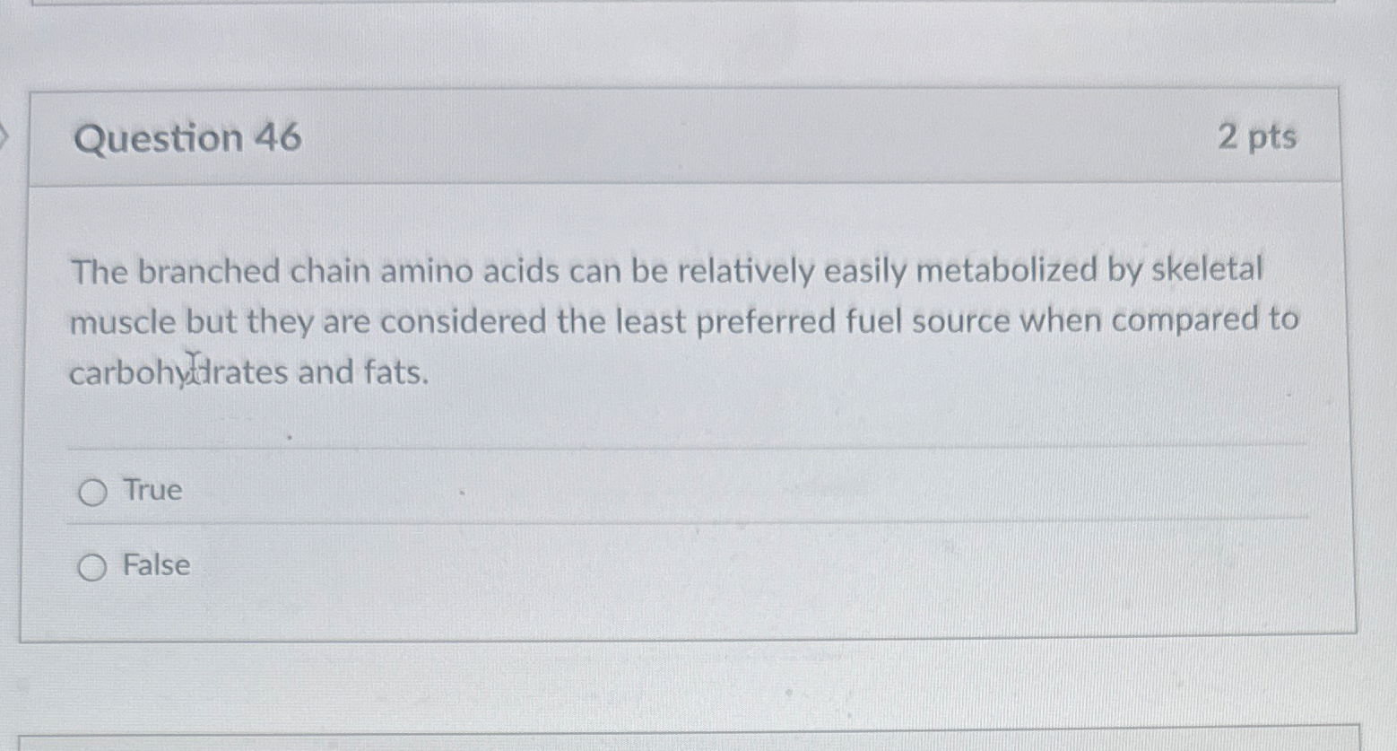 Question 462 ﻿ptsThe branched chain amino acids can | Chegg.com