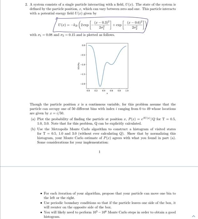 Solved 2. A system consists of a single particle interacting | Chegg.com