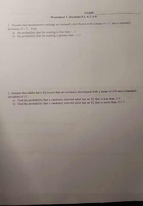 Solved NAME:Worksheet 5 (Sections 6.1, 6.2,6.4)Assume that | Chegg.com