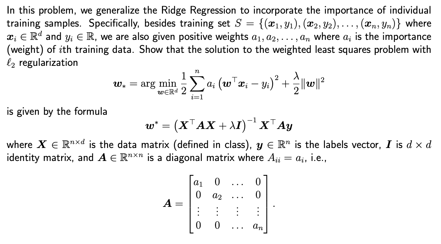 Solved In this problem, we generalize the Ridge Regression | Chegg.com