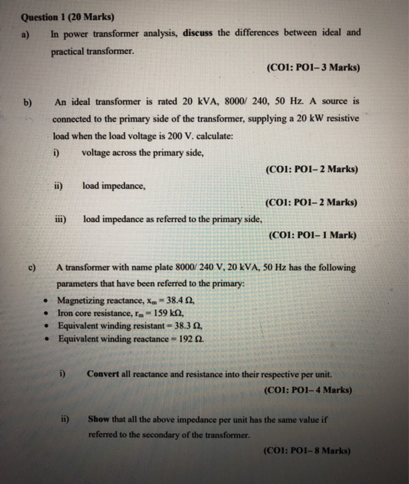 Question 1 (20 Marks) a) In power transformer | Chegg.com