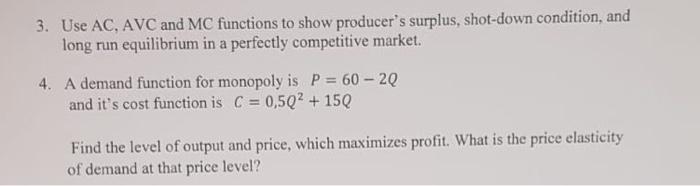 Solved 3. Use AC,AVC and MC functions to show producer's | Chegg.com