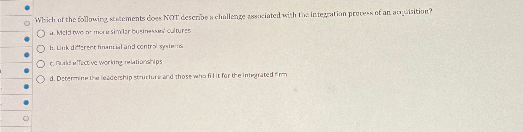 Solved Which of the following statements does NOT describe a | Chegg.com