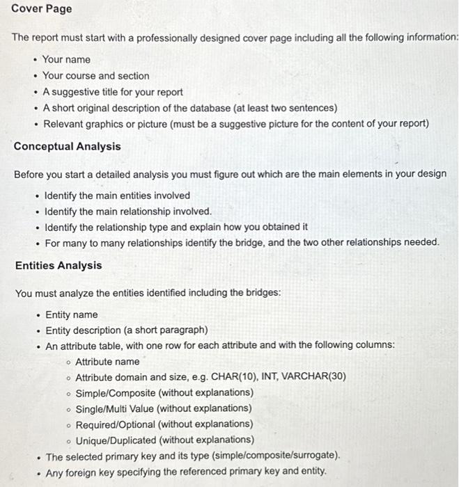 Solved Your report must contain the following sections, | Chegg.com