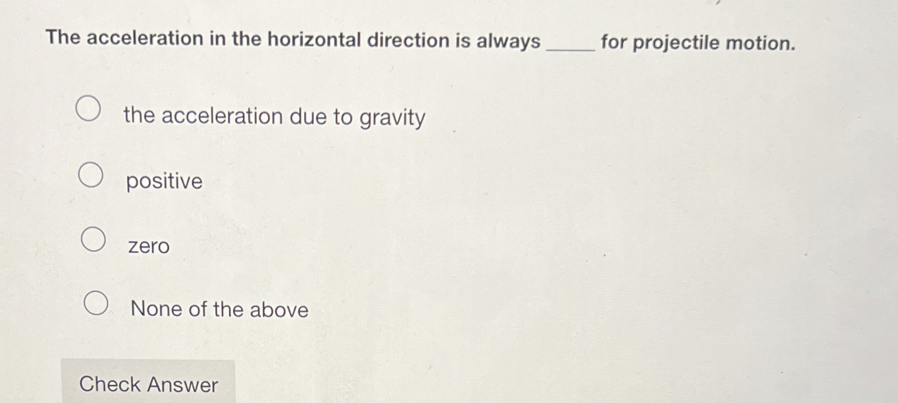 Solved The acceleration in the horizontal direction is | Chegg.com