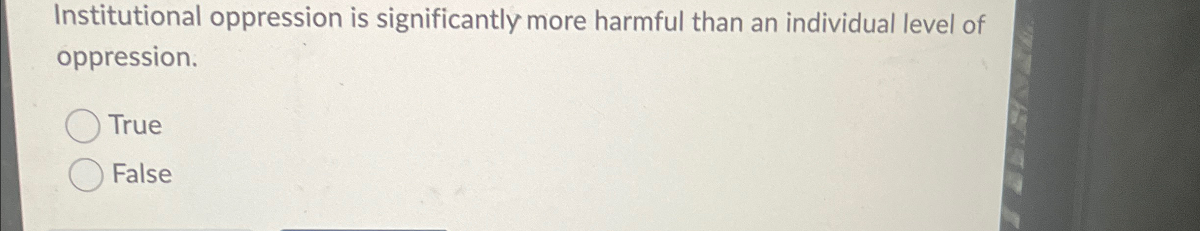 Solved Institutional Oppression Is Significantly More
