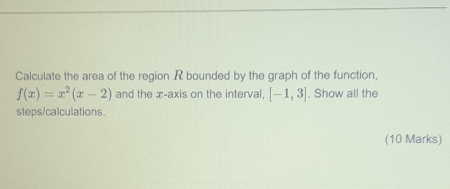 Solved Calculate the area of the region R bounded by the | Chegg.com