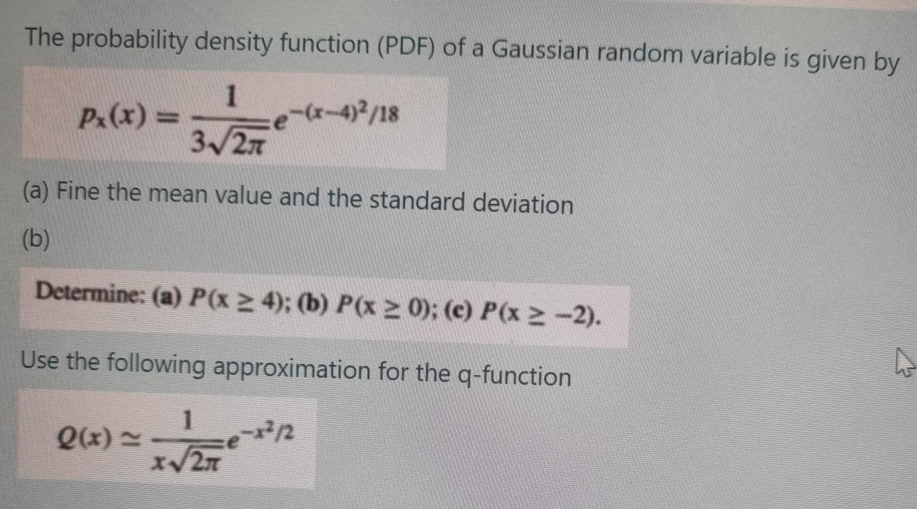 Solved The probability density function (PDF) of a Gaussian | Chegg.com