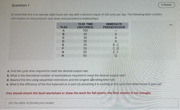 Solved An assembly line is to operate eight hours per day | Chegg.com