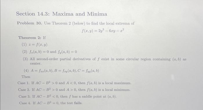 Solved Problem 30. Use Theorem 2 (below) to find the local | Chegg.com