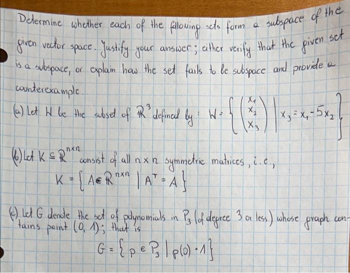 Solved Determine Whether Each Of The Following Sets Form A
