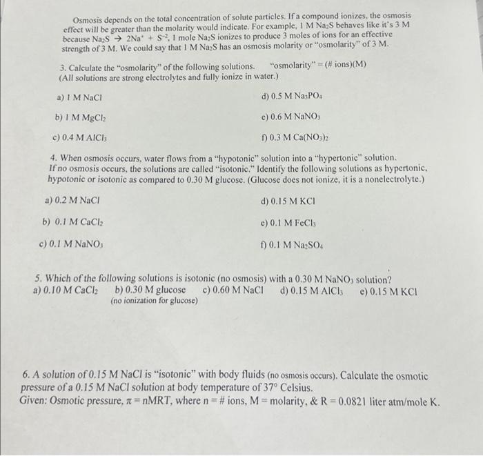 Solved Osmosis depends on the total concentration of solute | Chegg.com