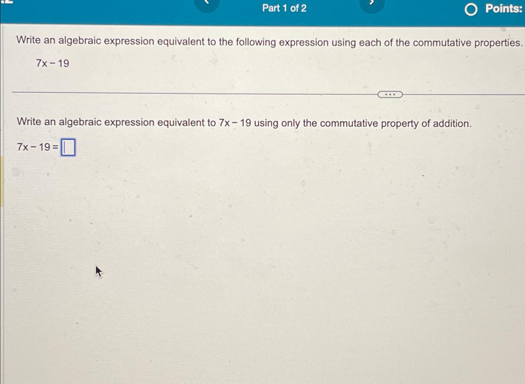 Solved Part 1 ﻿of 2Points:Write an algebraic expression | Chegg.com