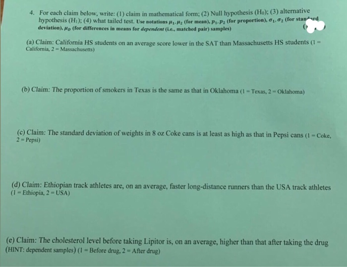 Solved 4. For each claim below, write: (1) claim in | Chegg.com