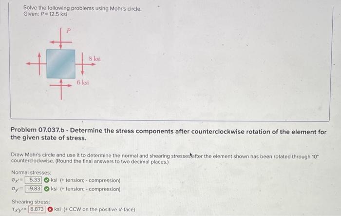Solved Solve the following problems using Mohr's circle. | Chegg.com Solved Solve the following problems using Mohr's circle. | Chegg.com