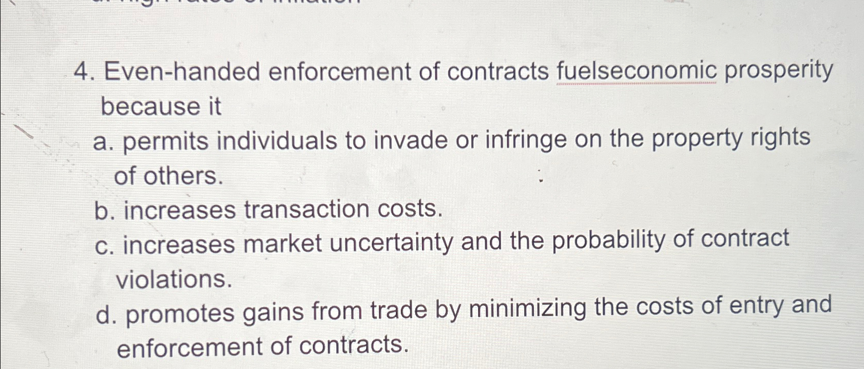 Solved Even-handed enforcement of contracts fuelseconomic | Chegg.com
