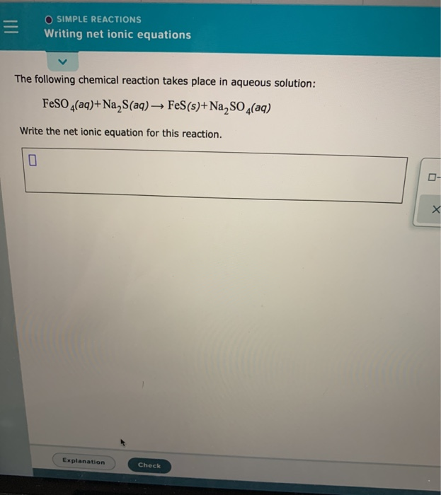 Solved O SIMPLE REACTIONS Writing net ionic equations - The | Chegg.com