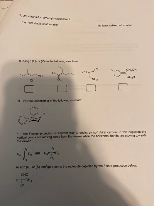 Solved 7. Draw trans-1,4-dimethylcyclohexane in: the most | Chegg.com