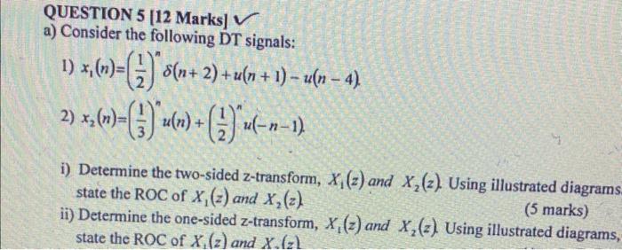Solved QUESTION 5 [12 Marks] V a) Consider the following DT | Chegg.com