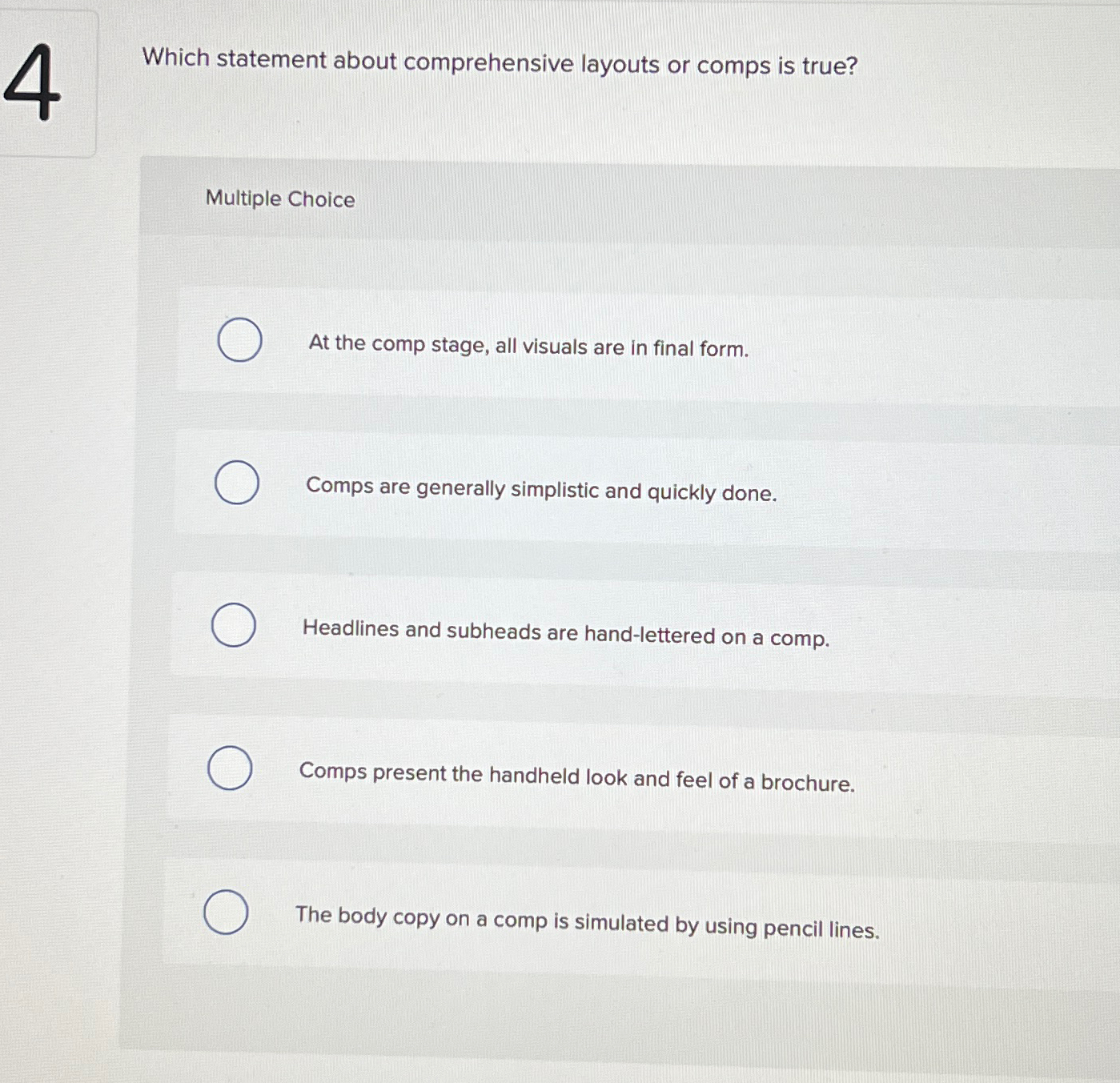 Solved 4Which statement about comprehensive layouts or comps | Chegg.com