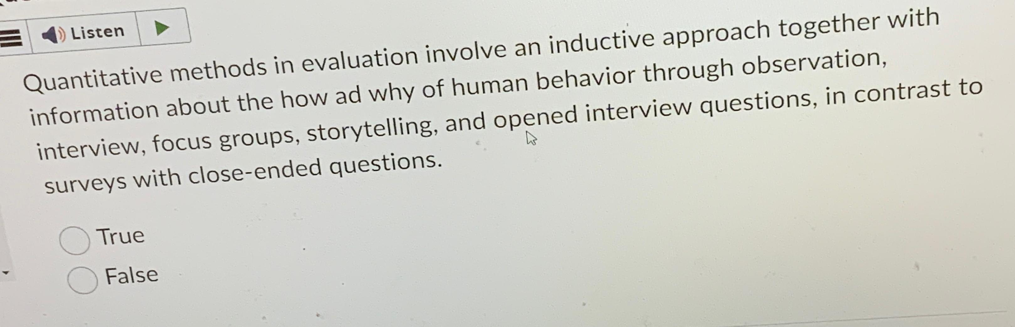 Solved ListenQuantitative methods in evaluation involve an | Chegg.com