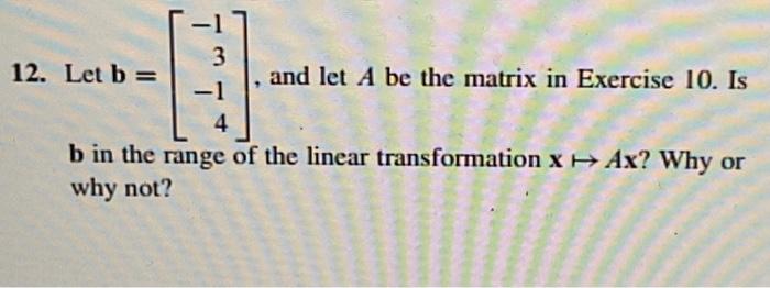 Solved In Exercises 33-36, determine if the specified linear | Chegg.com