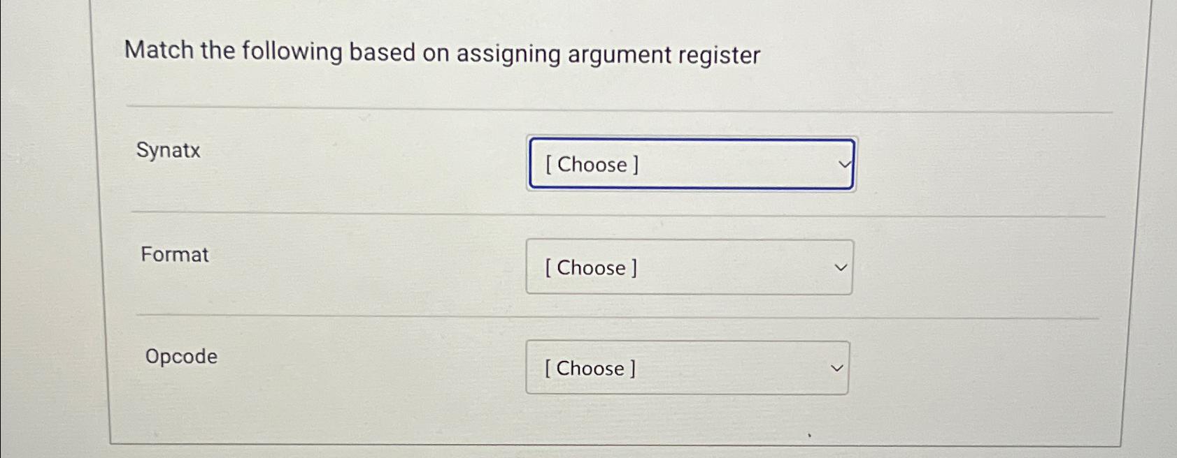 Solved Match the following based on assigning argument | Chegg.com