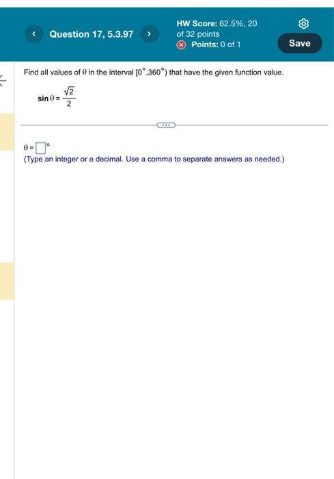 Solved Find all values of θ in the interval [0∘,360∘) that | Chegg.com