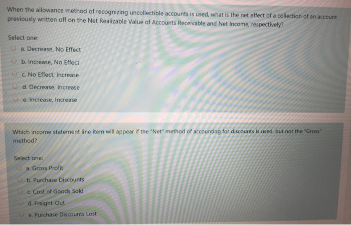 Solved When the allowance method of recognizing | Chegg.com