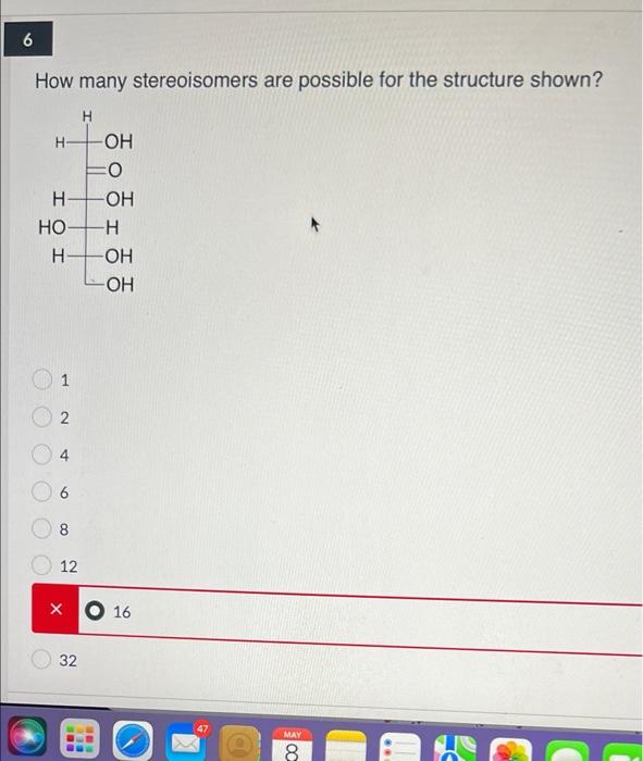 Solved 10 How many stereoisomers are possible for the | Chegg.com