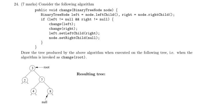 Solved 24. (7 marks) Consider the following algorithm public | Chegg.com