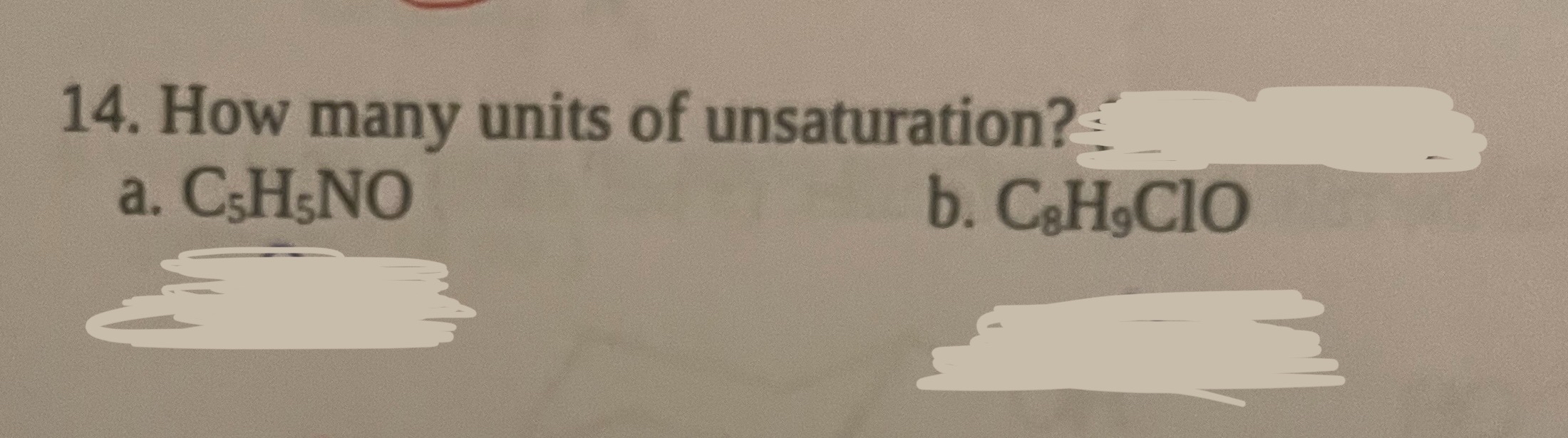 Solved 'LHow many units of unsaturation?a. C5H5NOb. C8H9ClO | Chegg.com