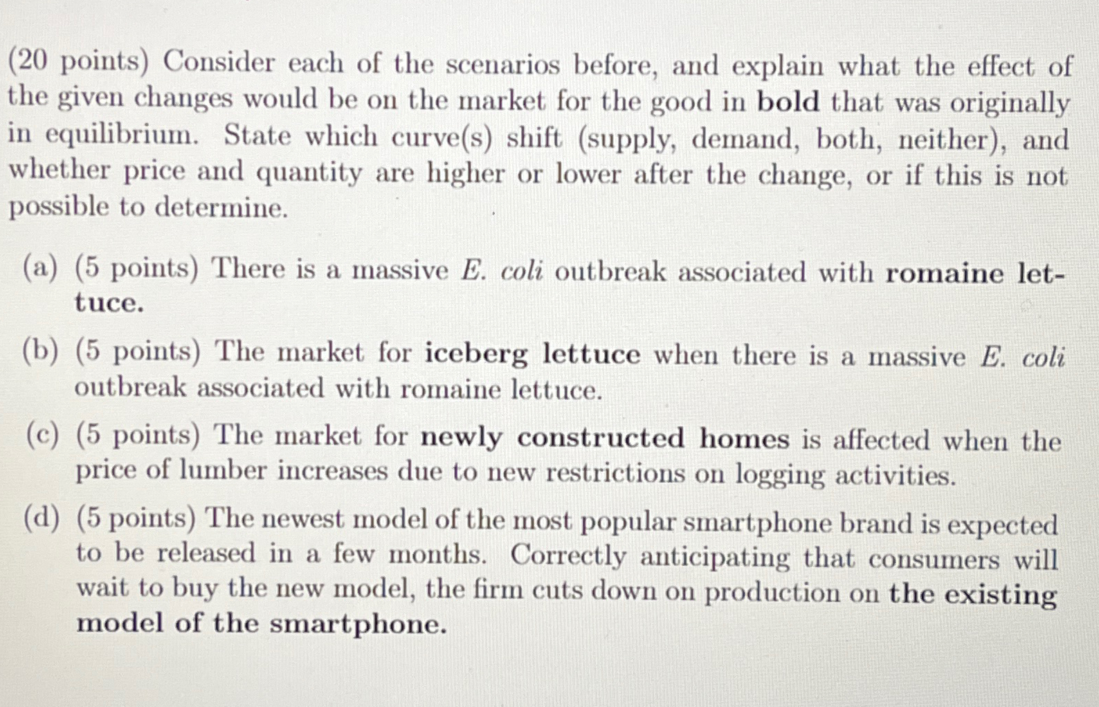 Solved (20 points) Consider each of the scenarios before, | Chegg.com