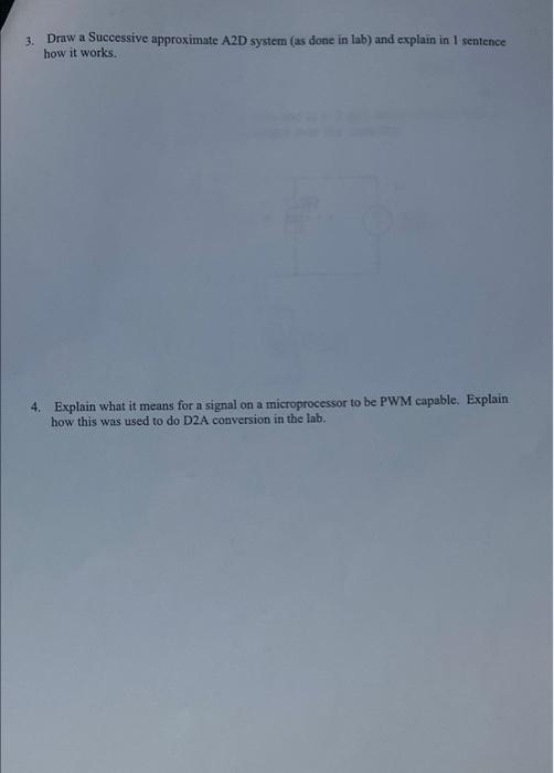Solved 3. Draw a Successive approximate A2D system (as done | Chegg.com