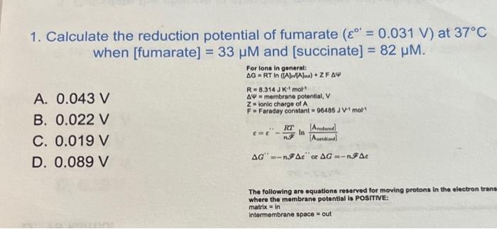 Solved 1. Calculate the reduction potential of fumarate | Chegg.com