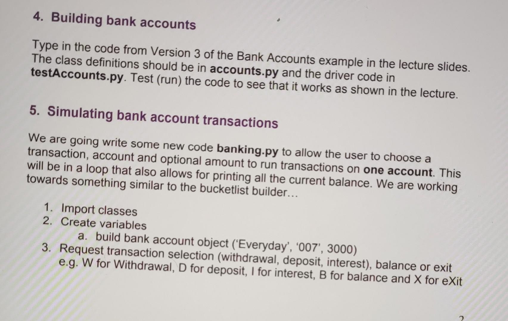 Solved 4. Building bank accounts Type in the code from | Chegg.com
