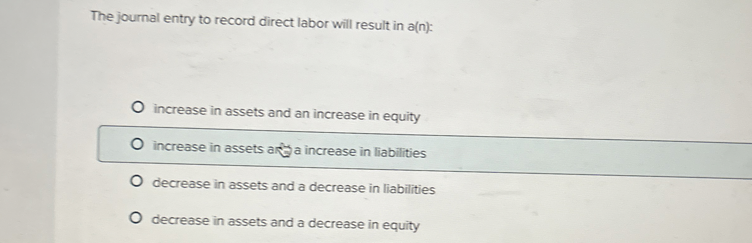 Solved The journal entry to record direct labor will result | Chegg.com