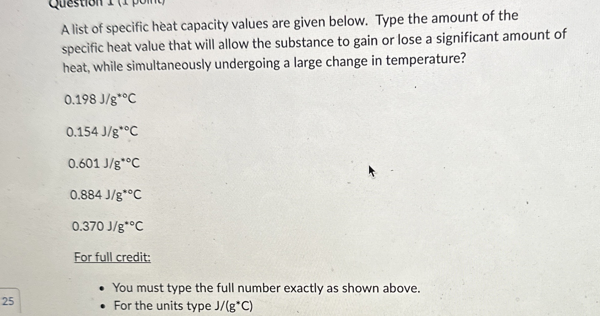 Solved A list of specific heat capacity values are given | Chegg.com