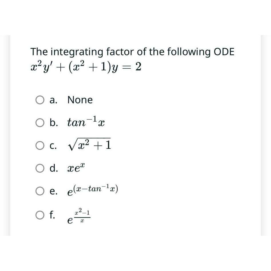 Solved The integrating factor of the following ODE | Chegg.com